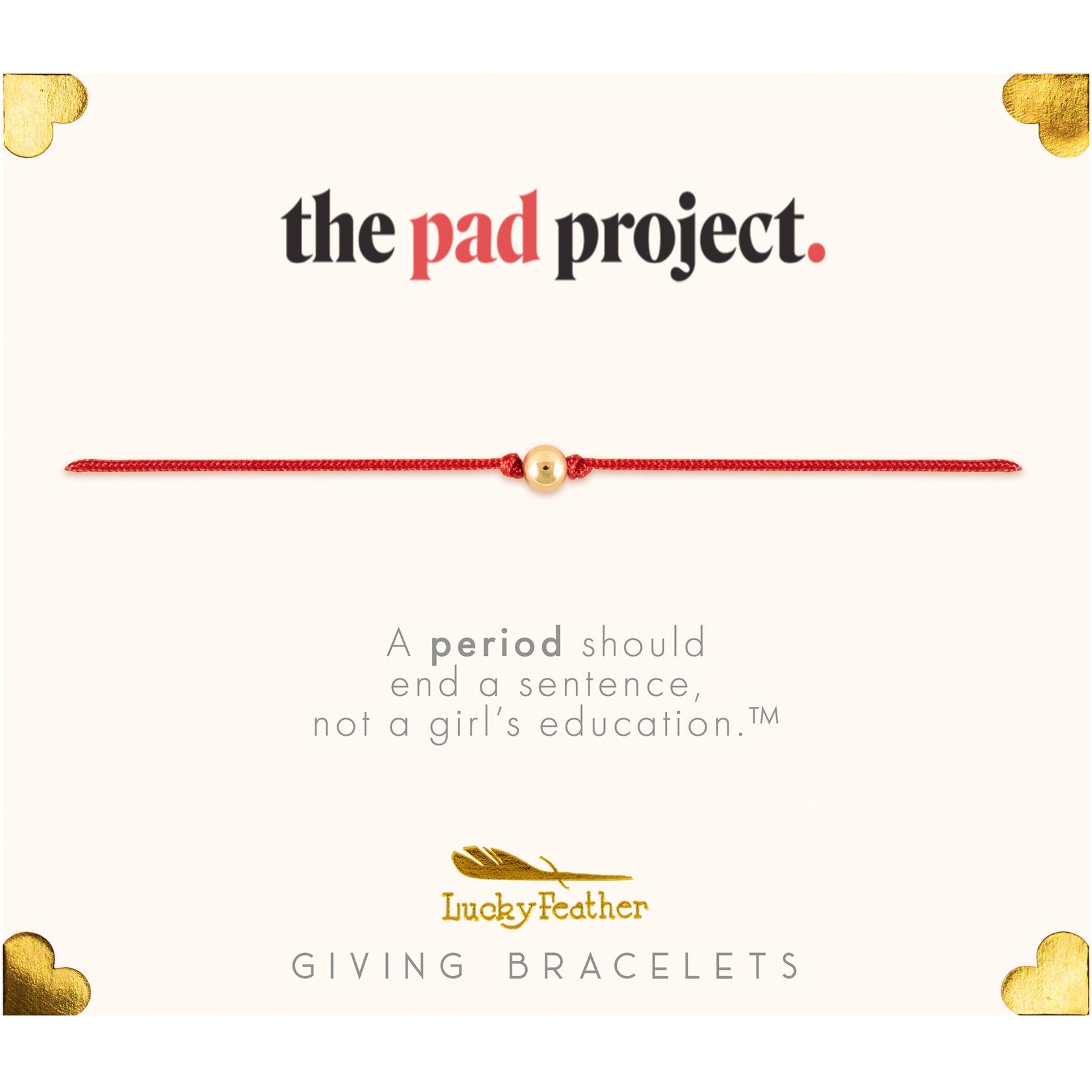 The Pad Project Bracelet – Lucky Feather
